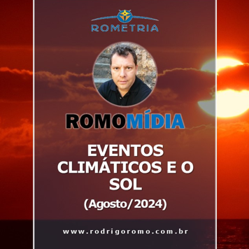 EVENTOS CLIMÁTICOS E O SOL | Romoplay